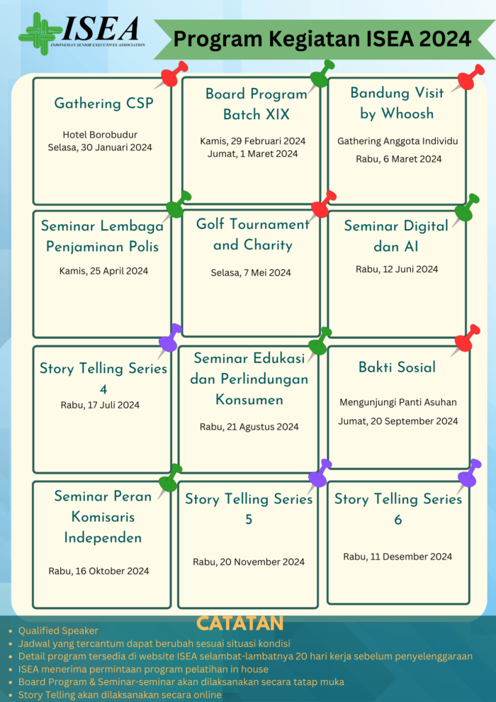 Rencana Kegiatan ISEA 2024 – Indonesian Senior Executives Association